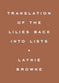Translation of the Lilies Back into Lists by Laynie Browne – Wave Books